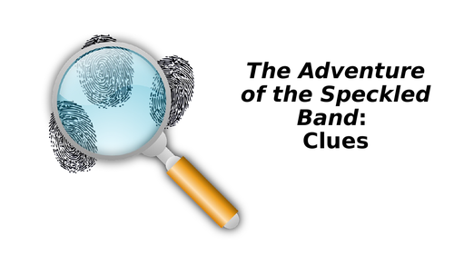 Sherlock Holmes: The Adventure of the Speckled Band - Finding Clues ...