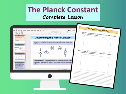 The Planck Constant - A Level Physics | Teaching Resources