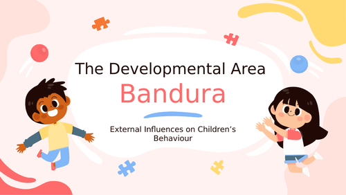 Bandura's Core Study (OCR Psychology) | Teaching Resources