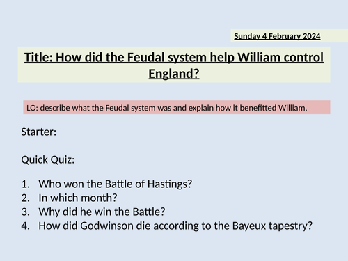How did the Feudal system help William control England? | Teaching ...