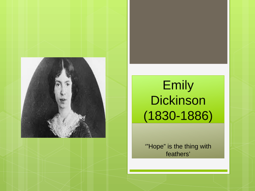 Emily Dickinson - 'Hope' is the thing with feathers | Teaching Resources