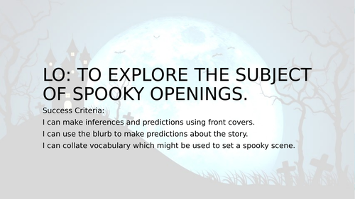 Unit of Reading - Spooky openings | Teaching Resources