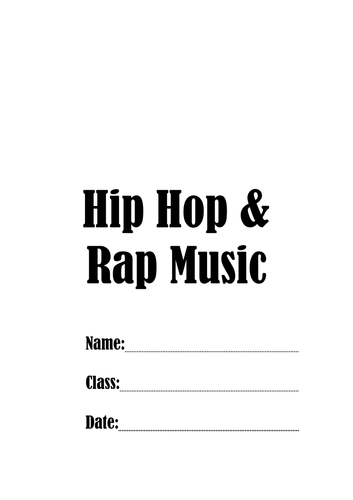 Hip Hop and Rap Music (Cover Work Booklet) | Teaching Resources