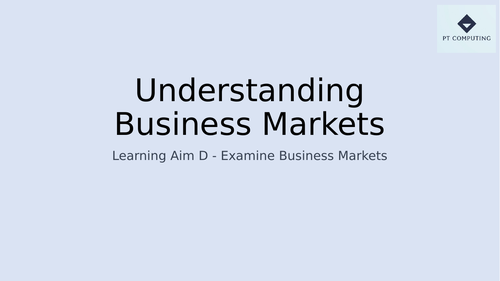 Level 3 BTEC Business - Unit 1: Exploring Business (All Learning Aims A ...