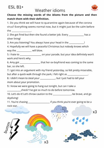 ESL weather idioms worksheet, B1+, common idiom about the weather ...