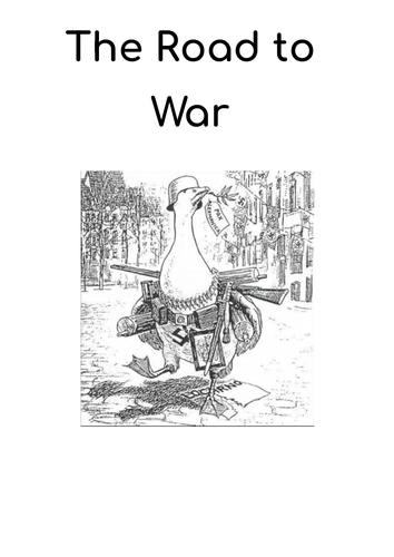The Road To War | Teaching Resources