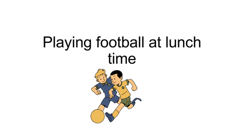 Social story: playing football at lunch | Teaching Resources