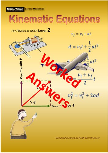 Kinematic Equations (NCEA PHY 2-4) | Teaching Resources
