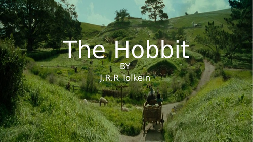 The Hobbit - Introdutory Extract PPT | Teaching Resources