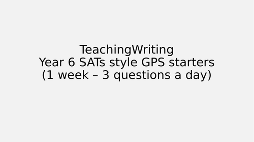 Year 6 SPaG SATs revision starter/morning task Week 3 (3 questions a day) | Teaching Resources