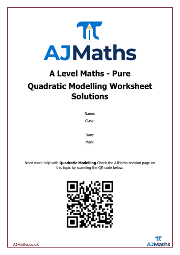 A Level Maths | Quadratic Modelling | Teaching Resources