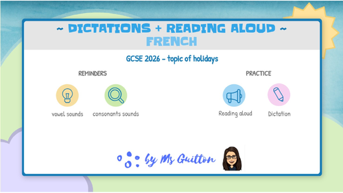 Dictation and Reading aloud - practice 2 holidays - French GCSE 2026 ...
