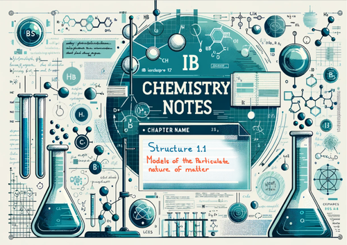 IB Chemistry - Models of Particulate Nature of Matter (Structure 1.1 ...