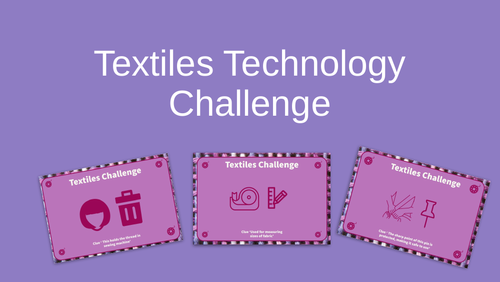 D&T Starter Activities & Do It Now Tasks - Textiles | Teaching Resources