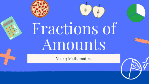 Finding Non-Unit Fractions of Amounts | Teaching Resources