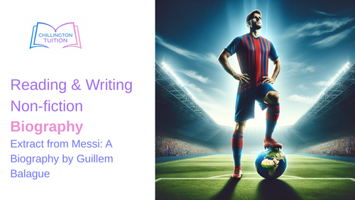 Non-fiction: Reading Biographies - Lionel Messi | Teaching Resources