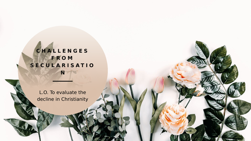 A-Level RS: Secularisation Lesson - Eduqas Christianity - Religious ...