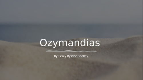 AQA Power and Conflict: Ozymandias | Teaching Resources