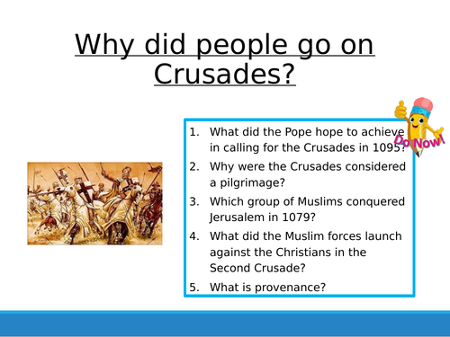 Lesson 8 - Why did people go on Crusade? | Teaching Resources