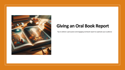Giving an Oral Book Report | Teaching Resources
