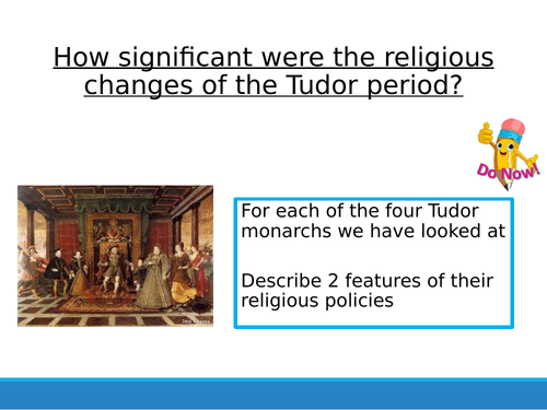 Tudor 16 - Significance of Religious Settlement | Teaching Resources