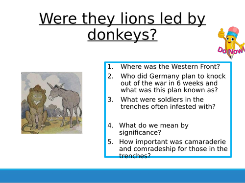 WWI 7 - Lions led by donkeys | Teaching Resources