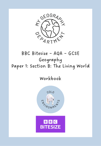 Cold Environments Revision Workbook – AQA – GCSE Geography - BBC ...