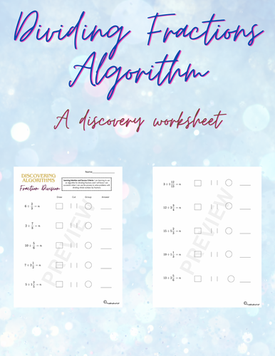 Discovering Dividing Fractions Algorithm | Teaching Resources