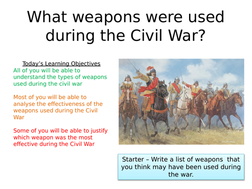 Soldiers & Weapons of the Civil War - KS3 History Stuarts | Teaching ...