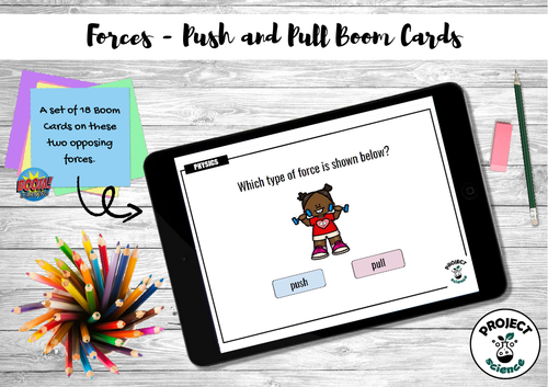 Forces - Push and Pull Boom Cards™ - Distance Learning | Teaching Resources