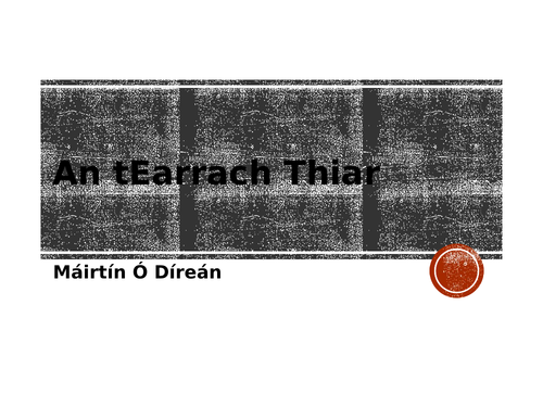 An tEarrach Thiar - Gnáthleibhéal | Teaching Resources