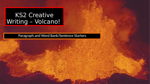 KS2 Descriptive Writing Paragraph/Wordbank - Erupting Volcano ...
