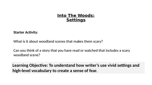 Into The Woods (creative writing) KS3 | Teaching Resources