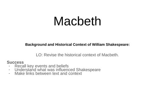 Macbeth Context Revision, GCSE | Teaching Resources