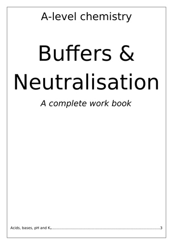 A-level chemistry: Buffers and neutralisation workbook | Teaching Resources