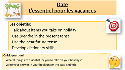 Allez 1 Unit 7.2 L'essentiel pour les vacances | Teaching Resources