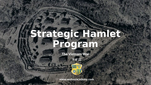 Vietnam War - Strategic Hamlet Program | Teaching Resources