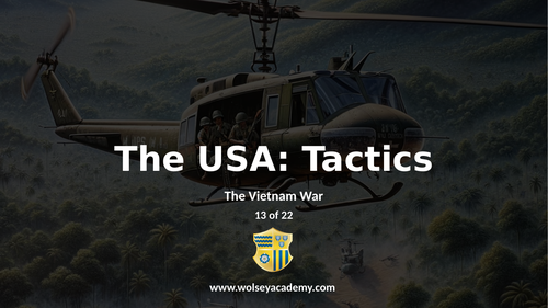 Vietnam War - US Tactics | Teaching Resources