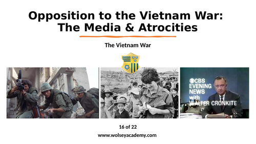 Vietnam War - Opposition to the War – Media & Atrocities | Teaching ...