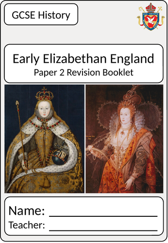 GCSE History Edexcel Early Elizabethan England Revision booklet ...