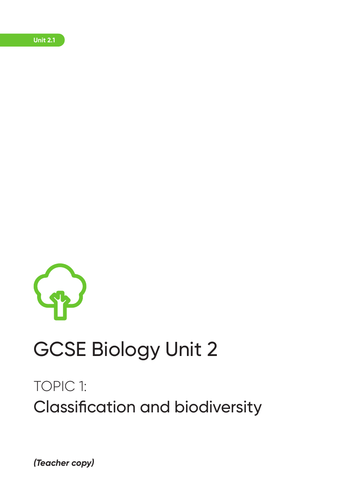 WJEC GCSE Biology 2.1 Notes and Booklet (Classification and ...