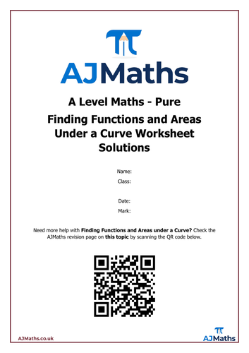 A Level Maths | Finding Functions and Areas Under a Curve | Teaching ...