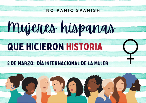 Women's Day | Hispanic Women who made History | Teaching Resources