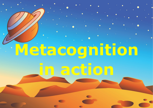 Metacognition in action | Teaching Resources