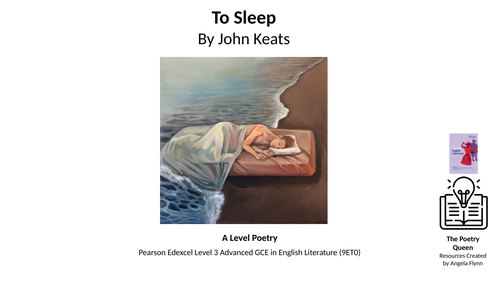 A Level Poetry: To Sleep by John Keats | Teaching Resources