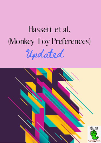 CIE - Hassett et al ( Monkey and toy preferences) | Teaching Resources