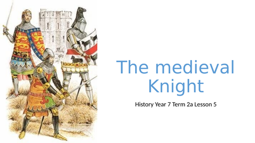 Medieval Knights | Teaching Resources
