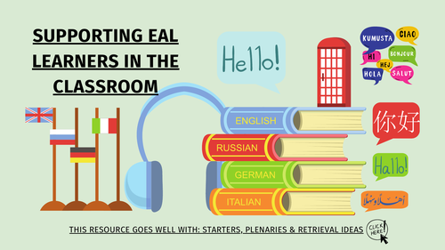 EAL Strategies - Supporting EAL Learners | Teaching Resources