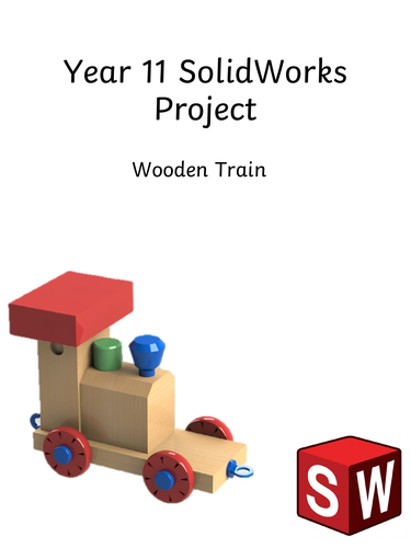 SolidWorks Project-Toy Train | Teaching Resources