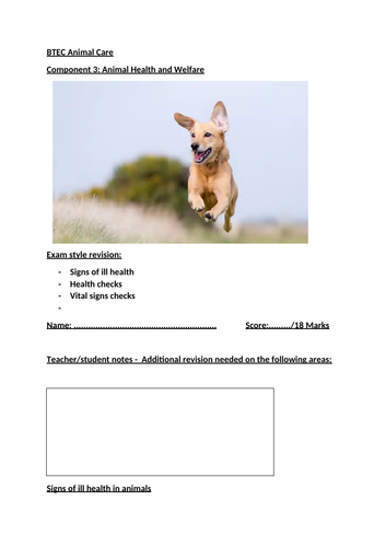BTEC Animal Care Component 3: Animal Health and Welfare - Signs of ill ...